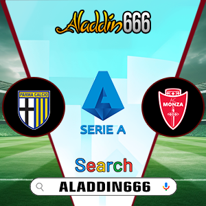 Prediksi Parma vs Monza 28 Desember 2024 - Aladdin666